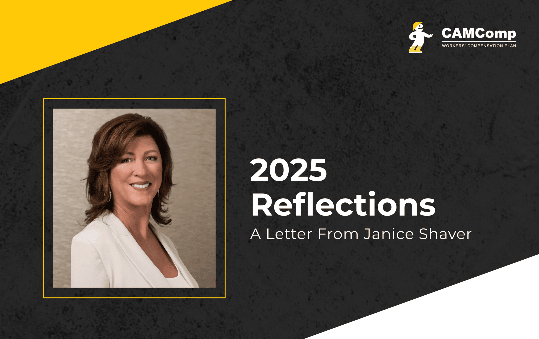 2025 Reflections: A Message from Janice Shaver - CAMComp